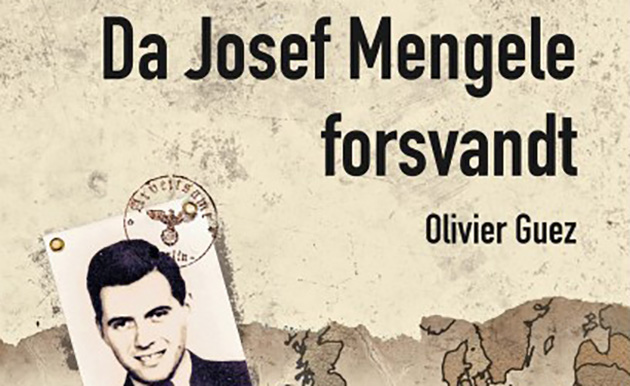 Boganmeldelse: Da Josef Mengele forsvandt | Ugeskriftet.dk